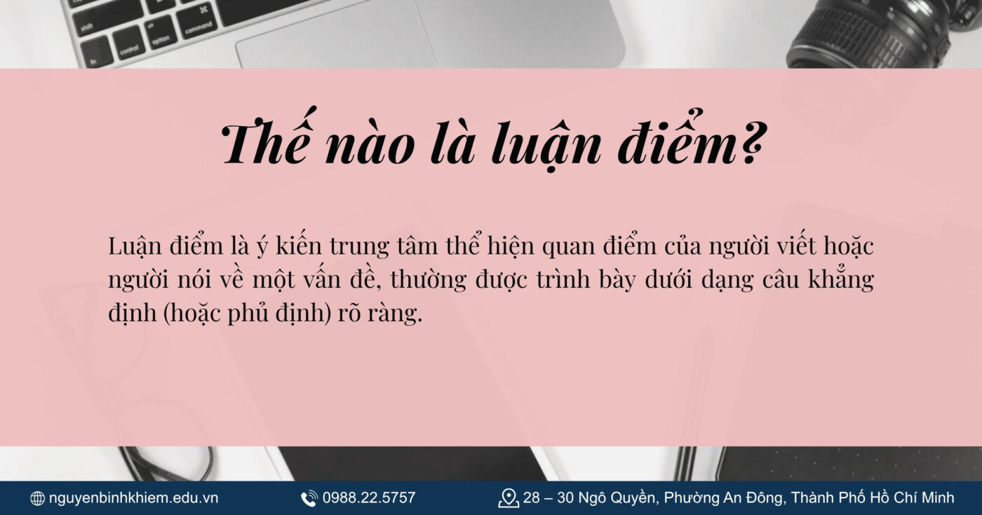 Luận điểm là gì? Cách xác định và Ví dụ dễ hiểu